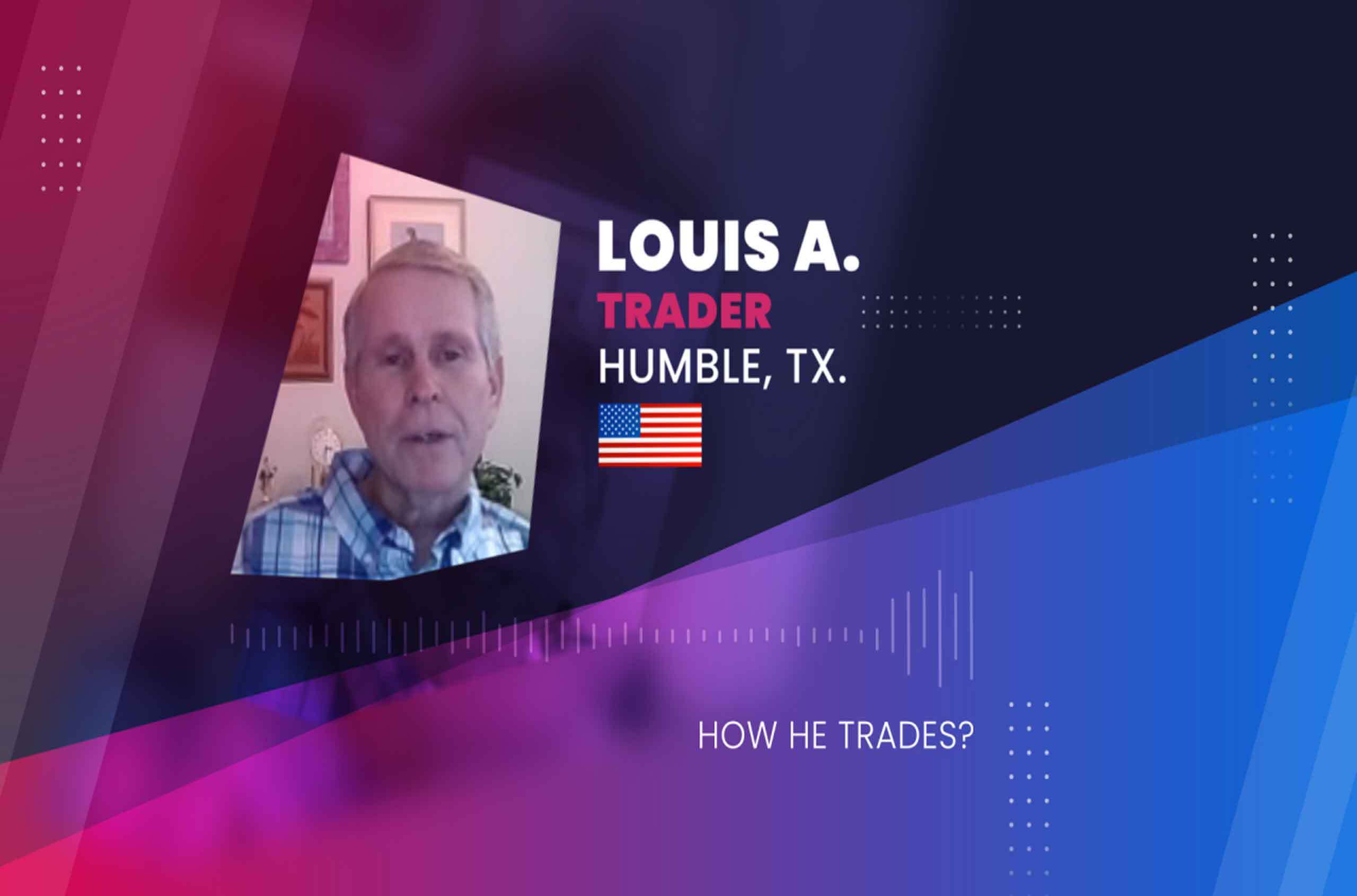 How OneUp leads the Competition: Interview with Funded Trader, Louis A ...